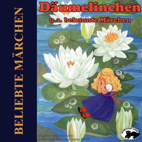 Beliebte Märchen: Däumelinchen | Märchen-Land Verlag